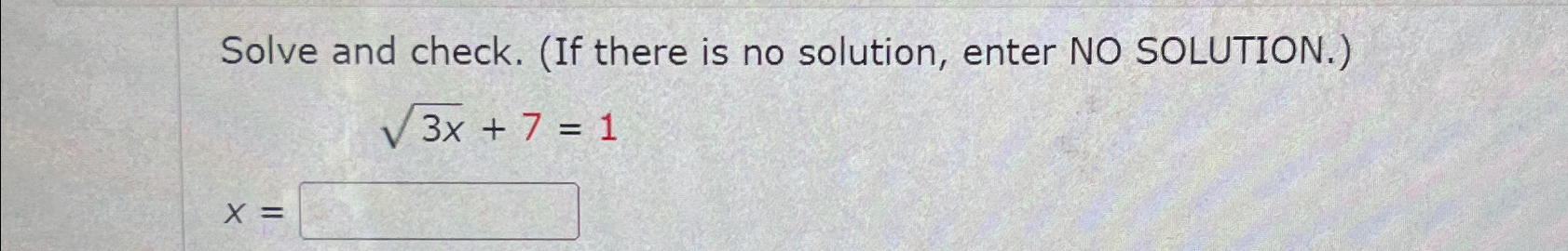 Solved Solve and check. (If there is no solution, enter NO | Chegg.com