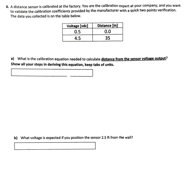 Solved A distance sensor is calibrated at the factory. You | Chegg.com