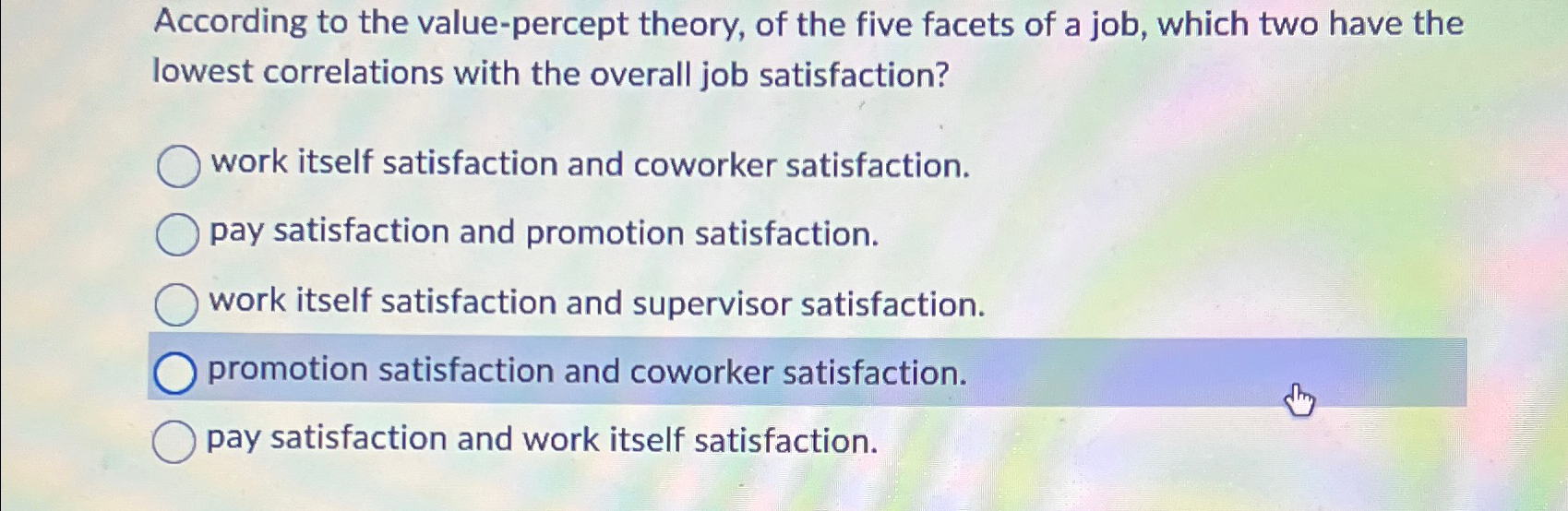 Solved According to the value-percept theory, of the five | Chegg.com