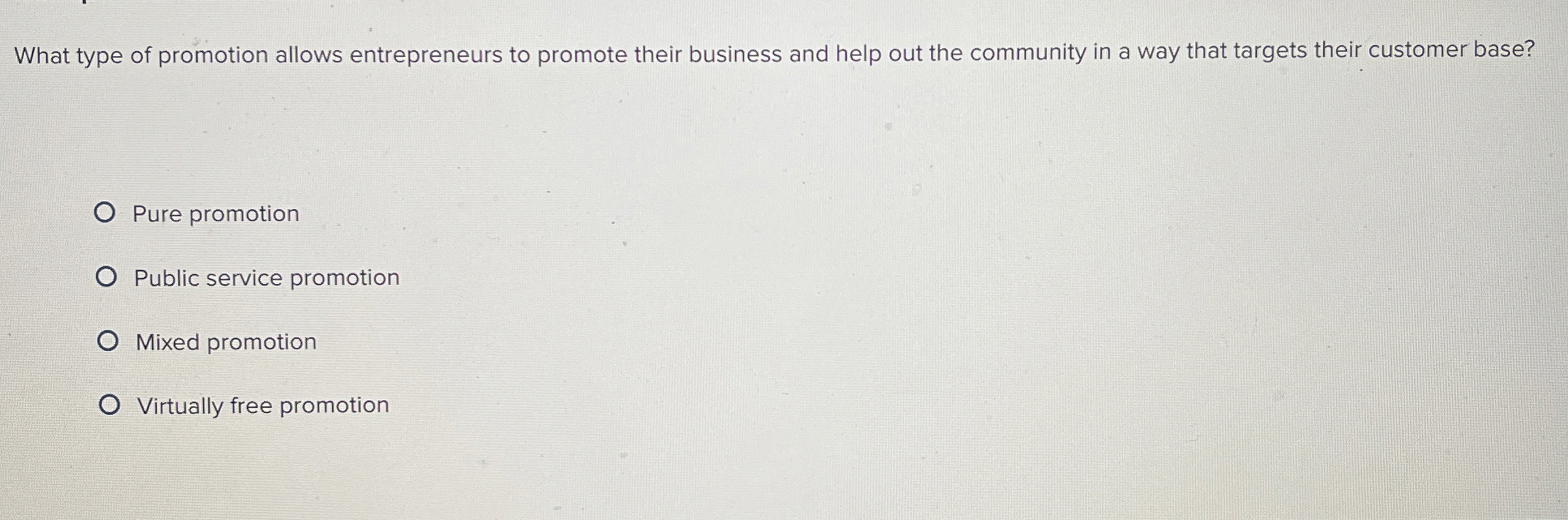 Solved What type of promotion allows entrepreneurs to | Chegg.com