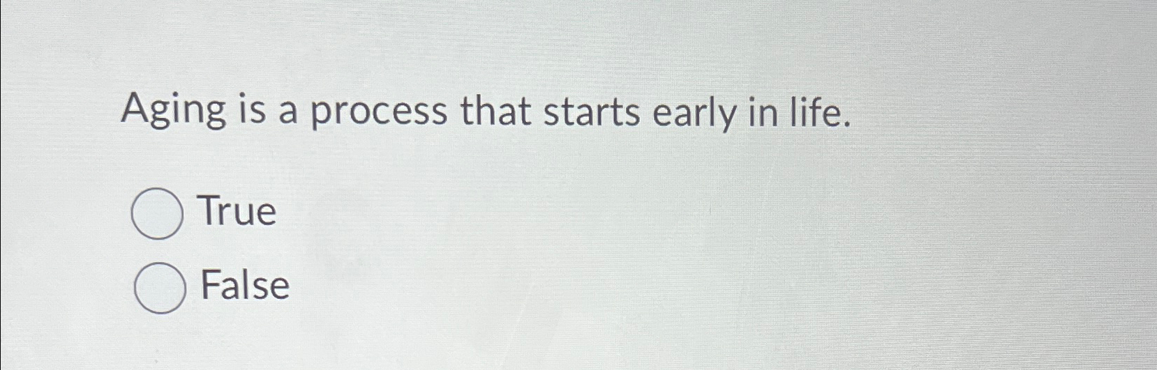 Solved Aging is a process that starts early in | Chegg.com