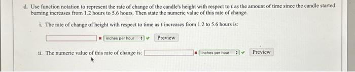 d. Use function notation to represent the rate of | Chegg.com