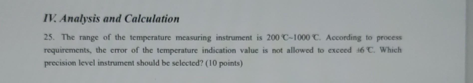 Solved IV. Analysis and Calculation 25. The range of the | Chegg.com