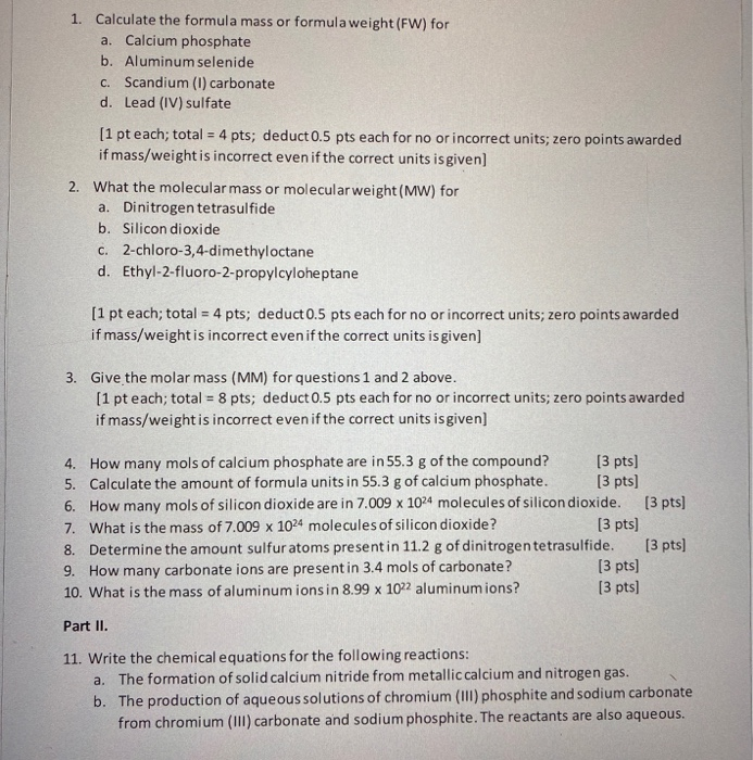 Solved 1. Calculate the formula mass or formula weight (FW) | Chegg.com