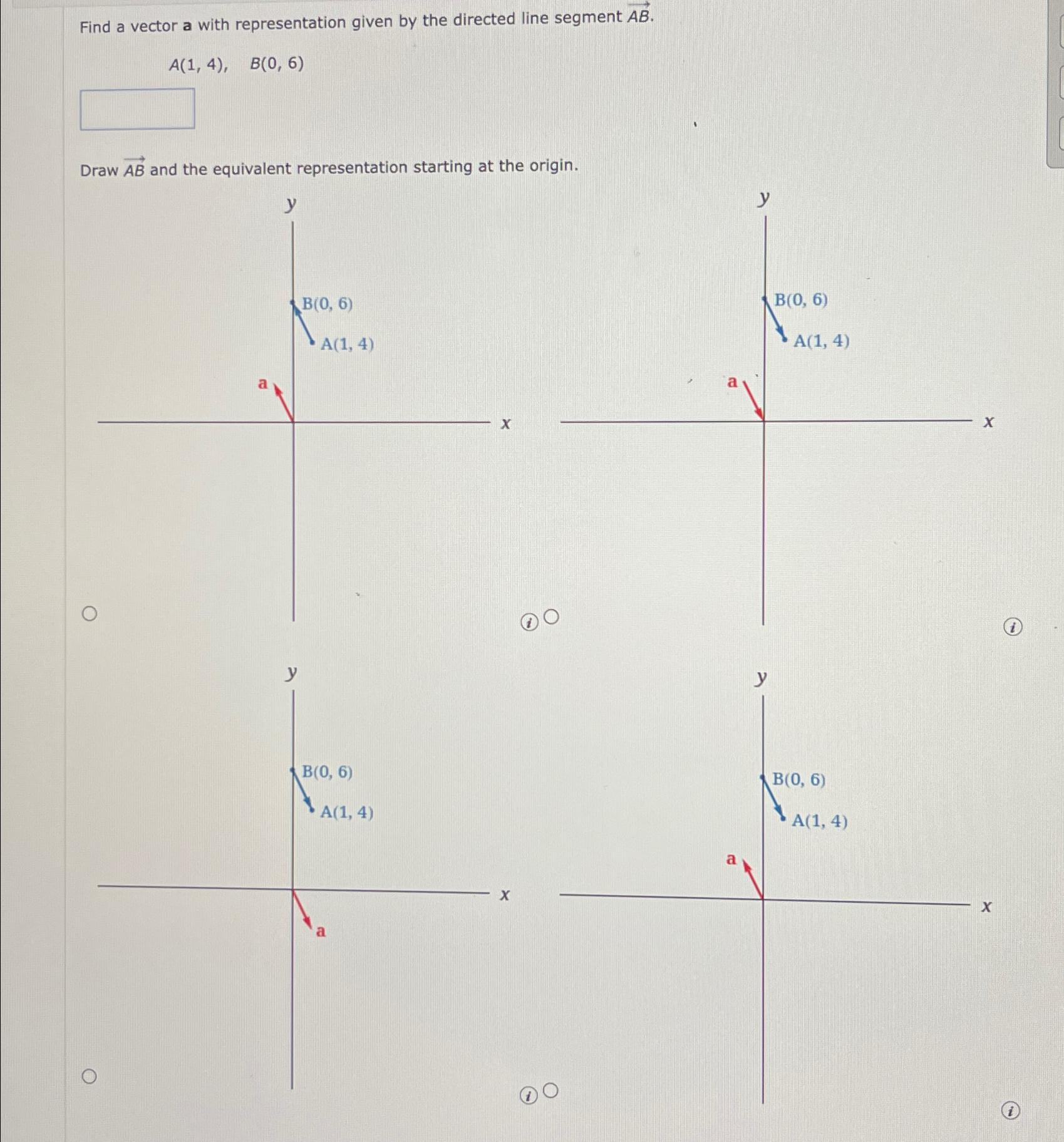 Solved Find a vector a with representation given by the | Chegg.com