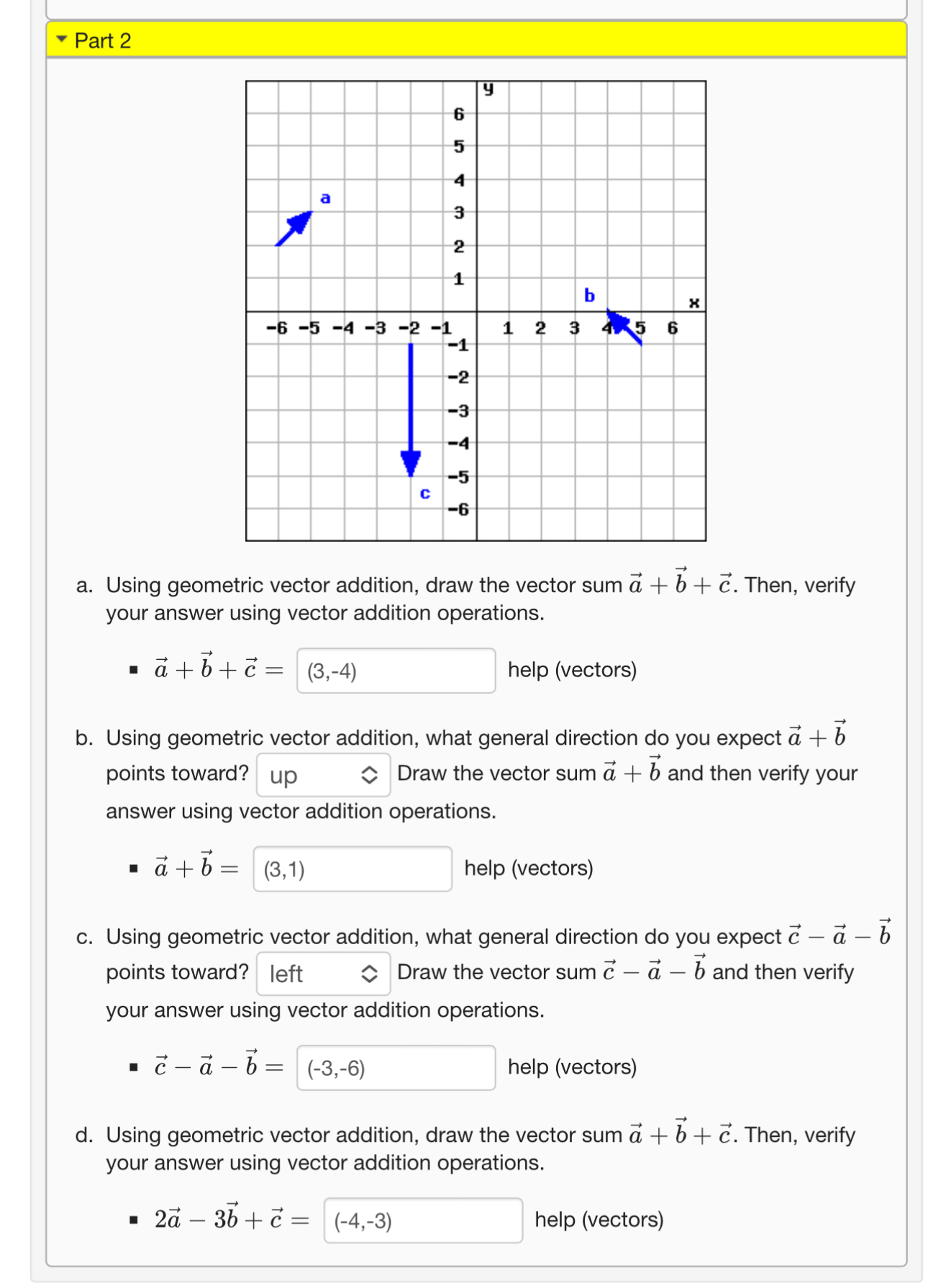Part 2a. ﻿Using geometric vector addition, draw the | Chegg.com