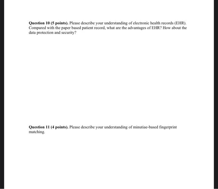 Solved Question 10 (5 points). Please describe your | Chegg.com