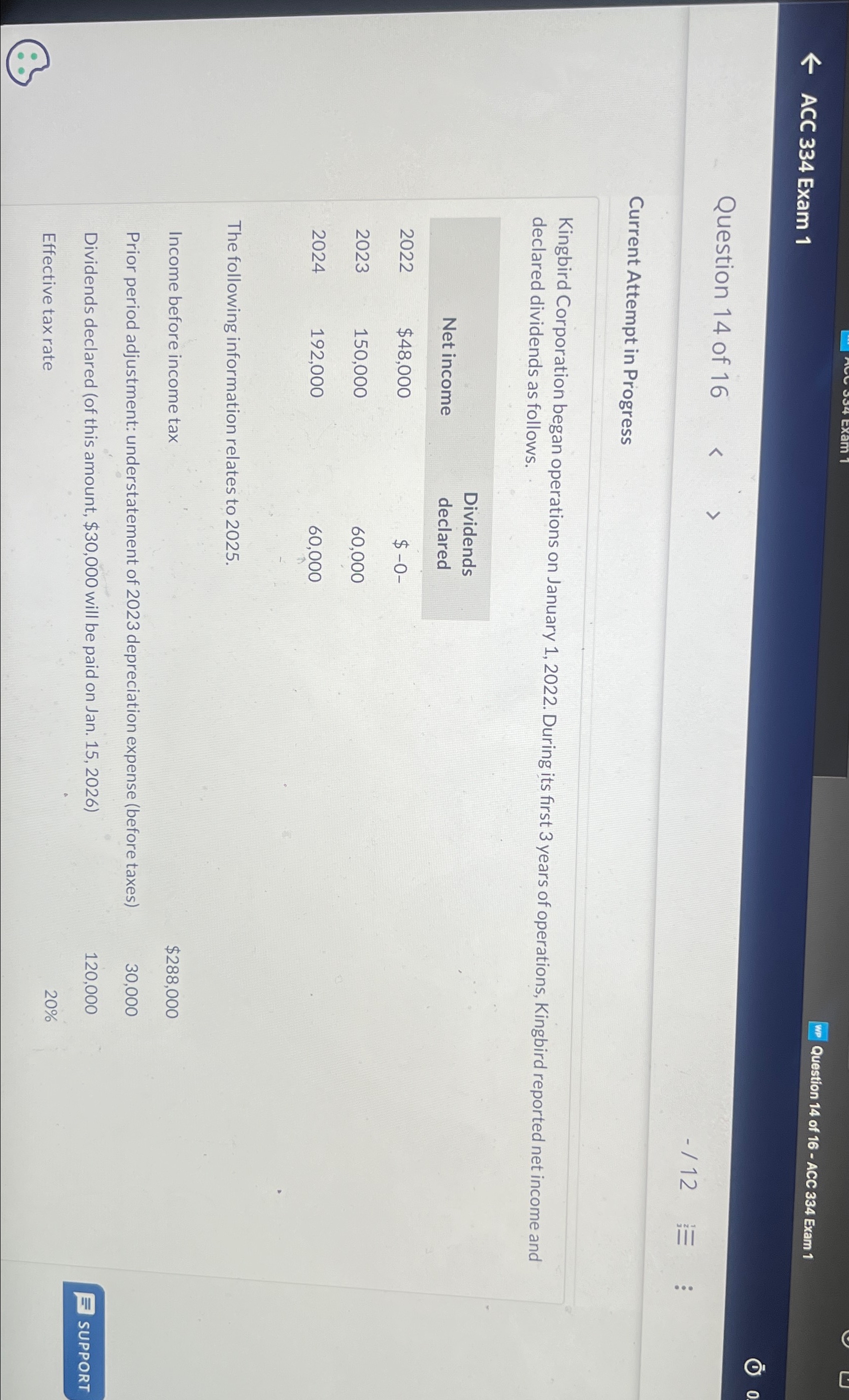 ACC 334 Exam 1Question 14 of 16 - ACC 334 Exam | Chegg.com ACC 334 Exam 1Question 14 of 16 - ACC 334 Exam | Chegg.com