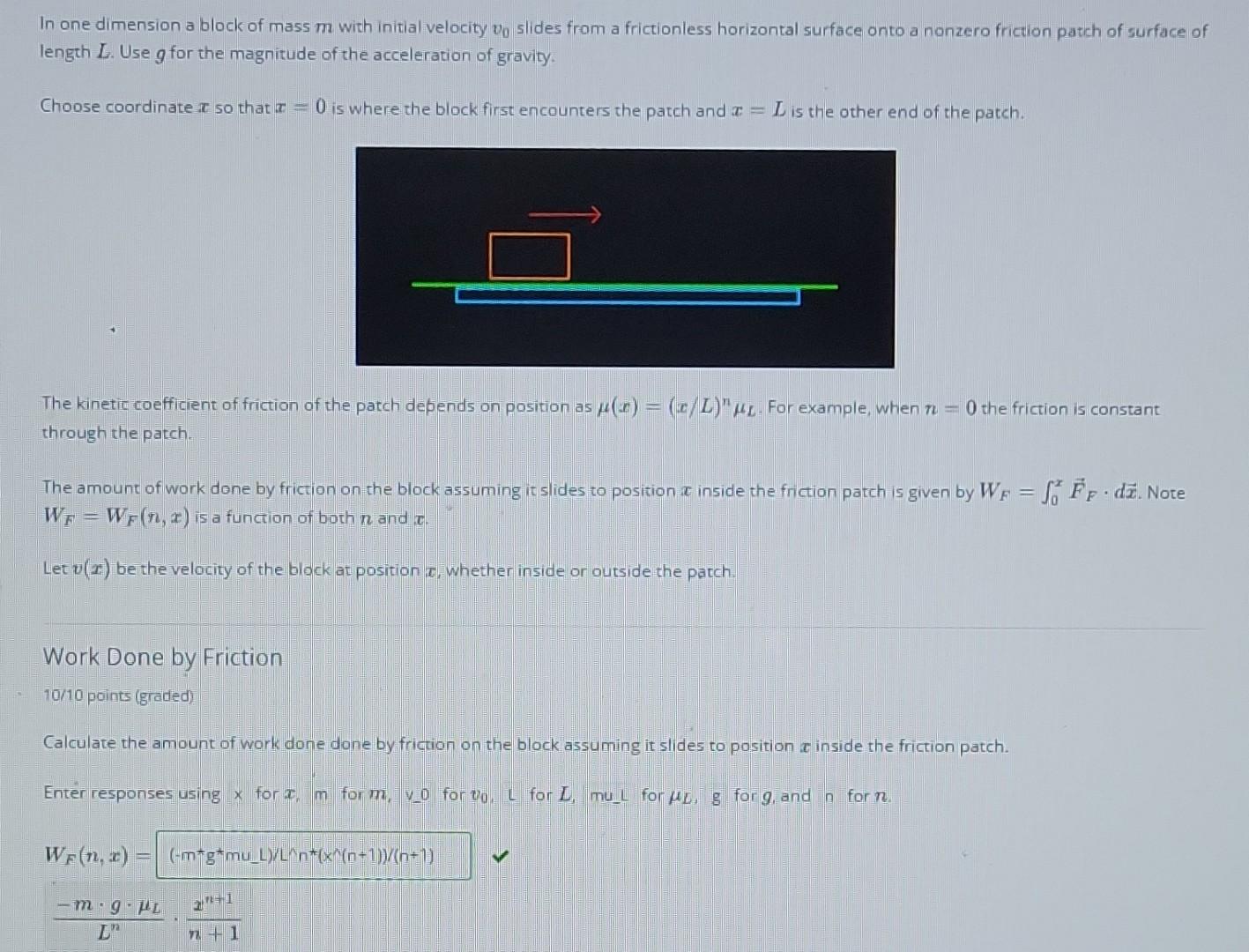 Solved In one dimension a block of mass m with initial | Chegg.com