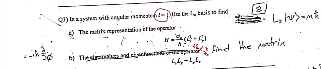 Solved Q3) ﻿In a system with angular momentunn l=f. ﻿Use the | Chegg.com