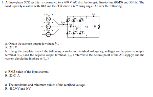 Solved A three-phase SCR rectifier is connected to a 400V | Chegg.com