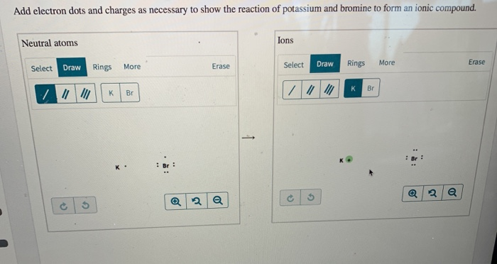 Solved Add electron dots and charges as necessary to show | Chegg.com