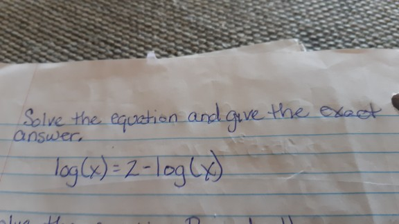 Solved answer, Solve the equation and give the exact log(x) | Chegg.com