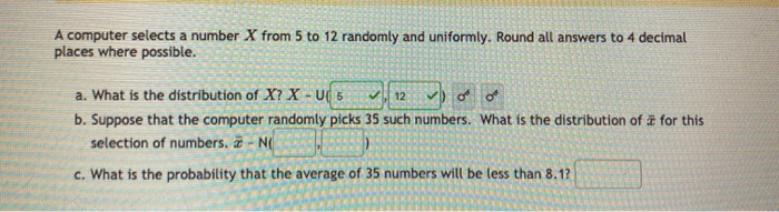 Solved A computer selects a number X from 5 to 12 randomly | Chegg.com