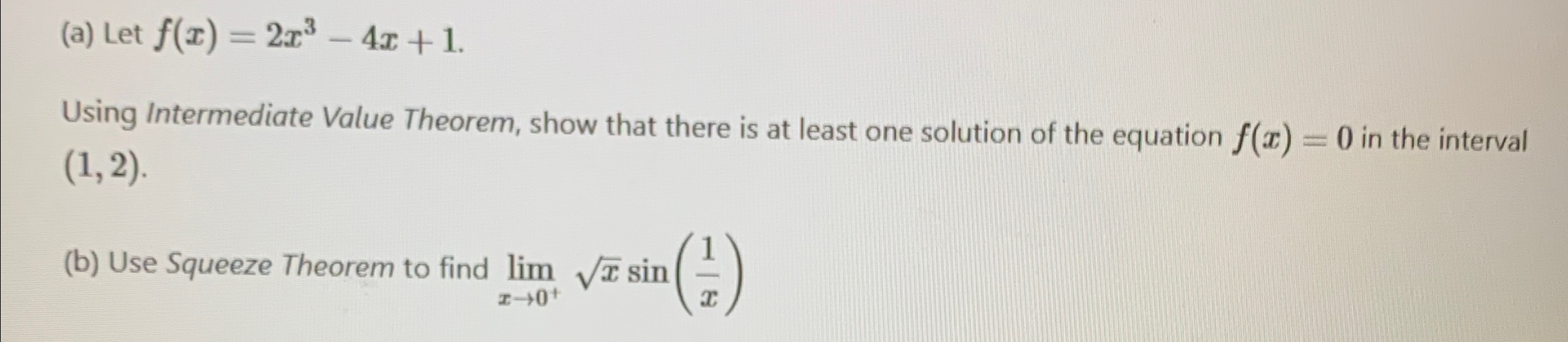 Solved (a) ﻿Let f(x)=2x3-4x+1.Using Intermediate Value | Chegg.com