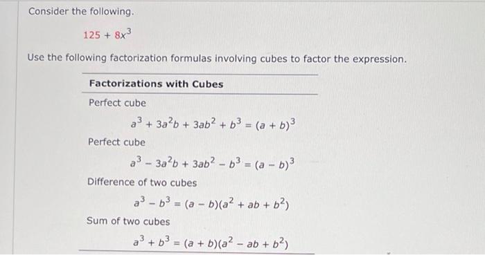 Solved Consider the following. 125 + 8x3 Use the following | Chegg.com