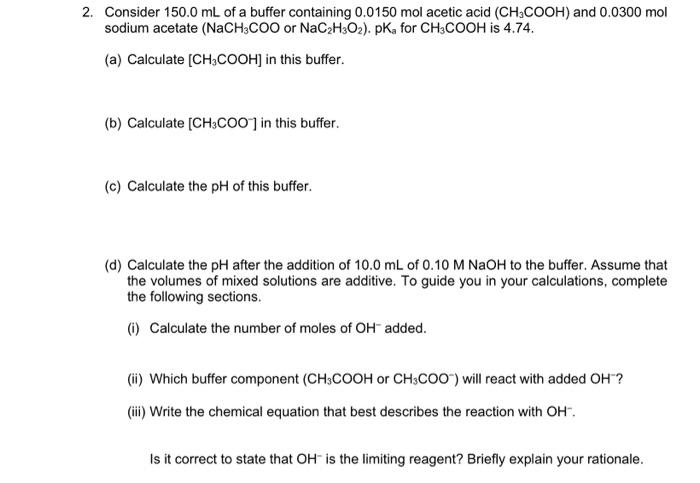 Solved 2. Consider 150.0 mL of a buffer containing 0.0150 | Chegg.com
