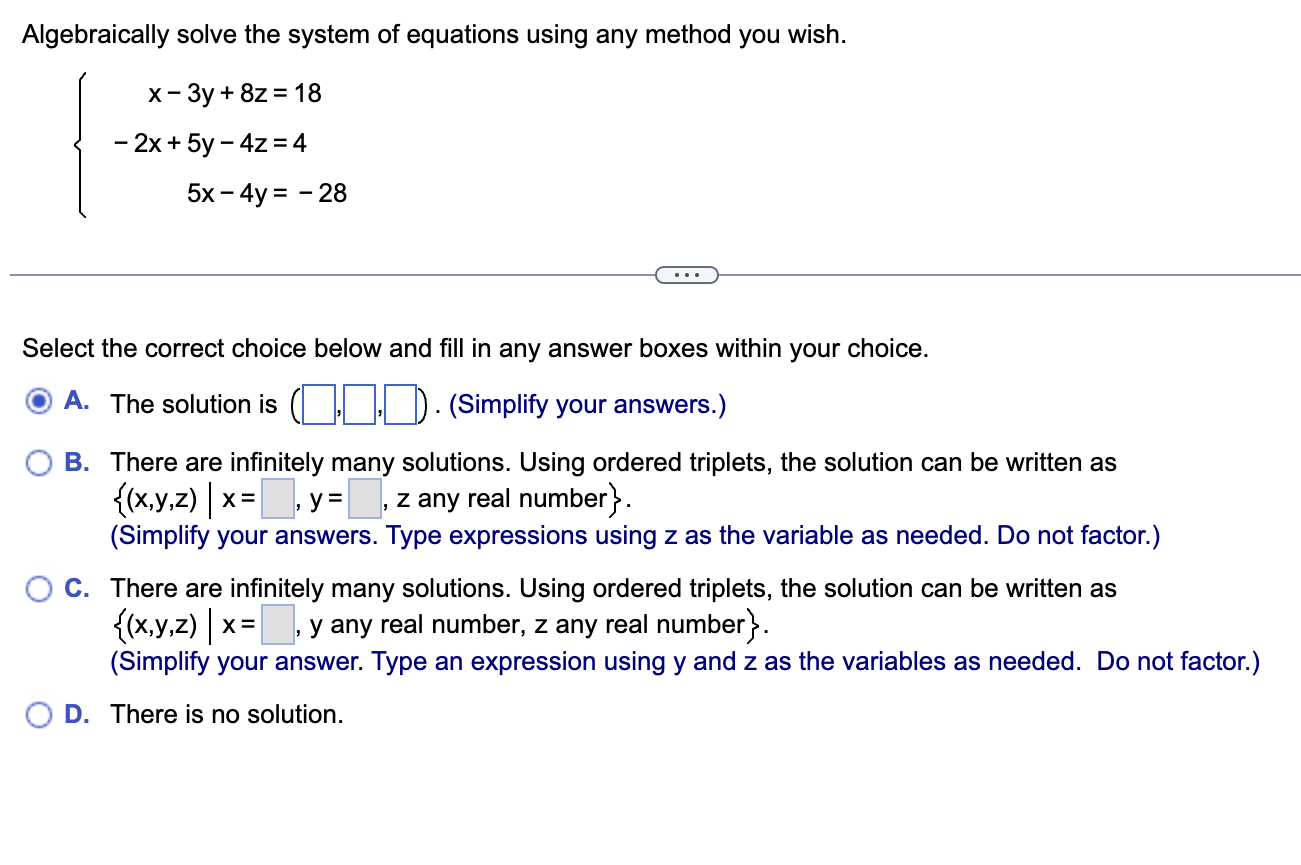 Solved Algebraically solve the system of equations using any | Chegg.com