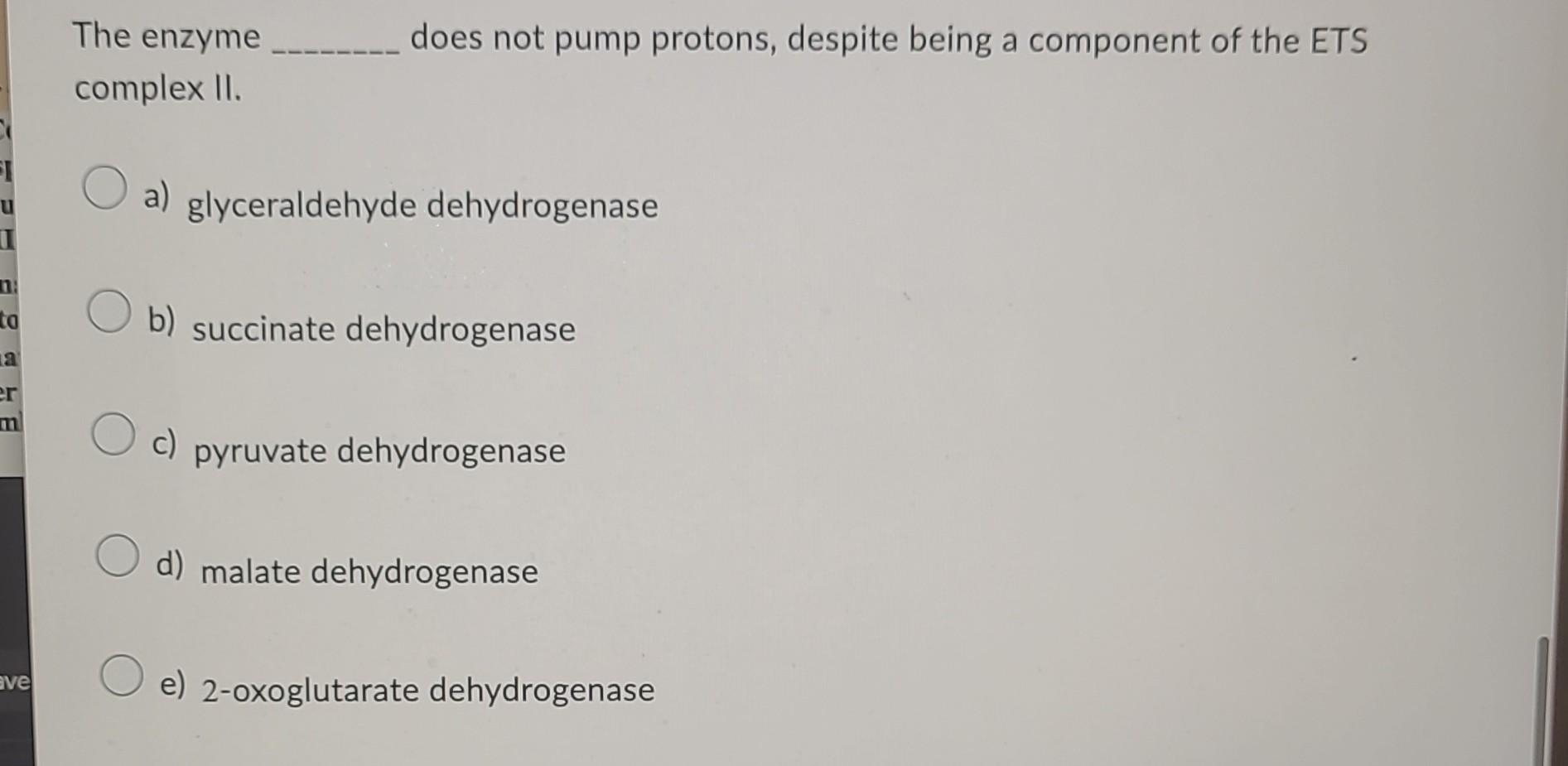 Solved The enzyme does not pump protons, despite being a | Chegg.com