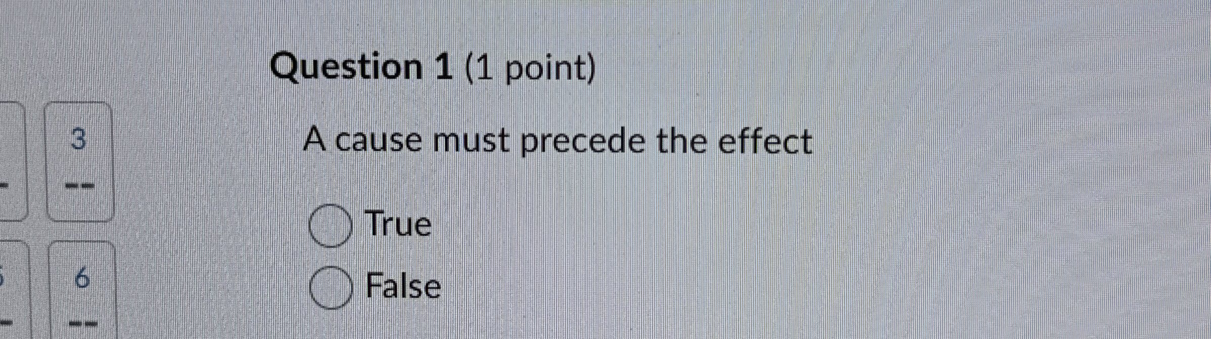 Solved Question 1 (1 ﻿point)3A cause must precede the | Chegg.com