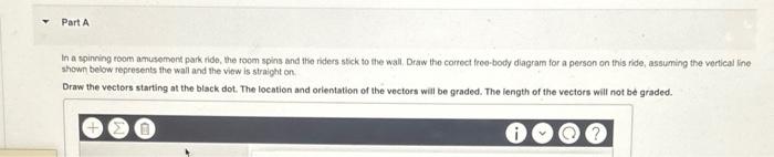 Solved In a spinning room amusemont park ride, the room | Chegg.com