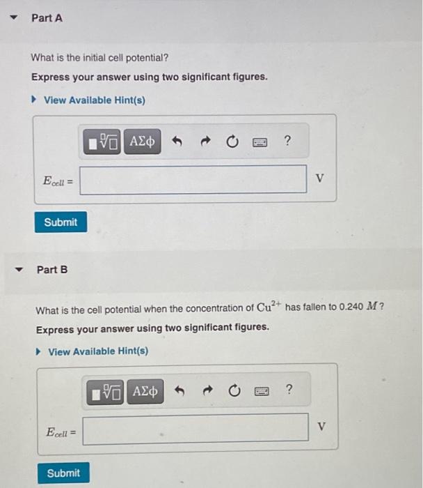 Solved \r\nWhat is the initial cell potential? Express your | Chegg.com