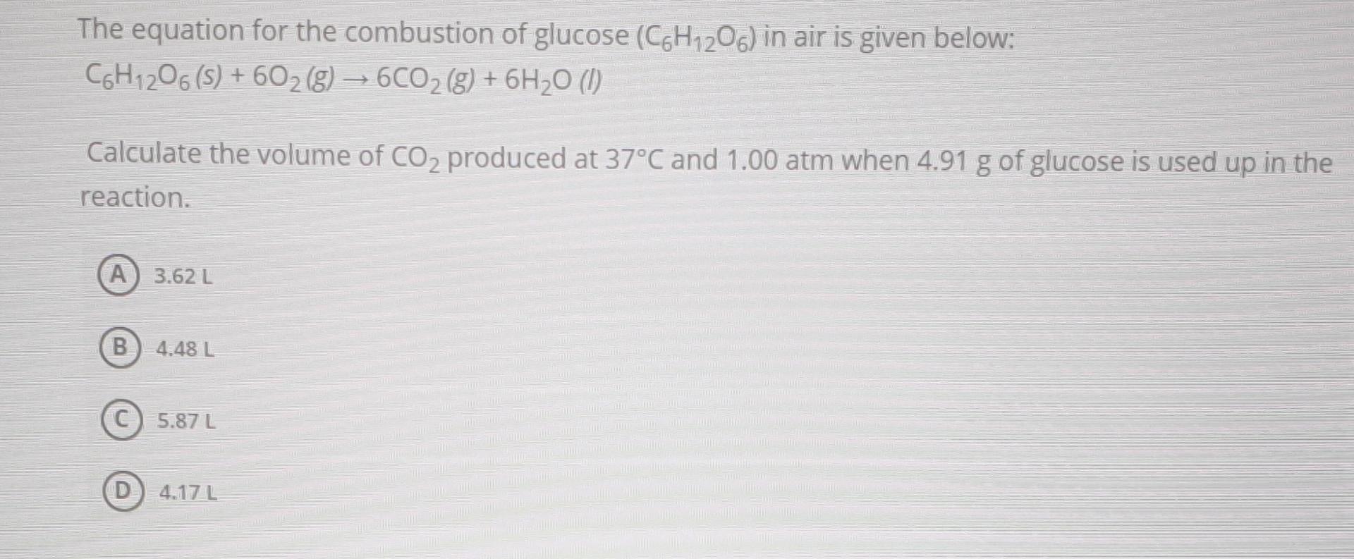 Solved The equation for the combustion of glucose (C6H1206) | Chegg.com