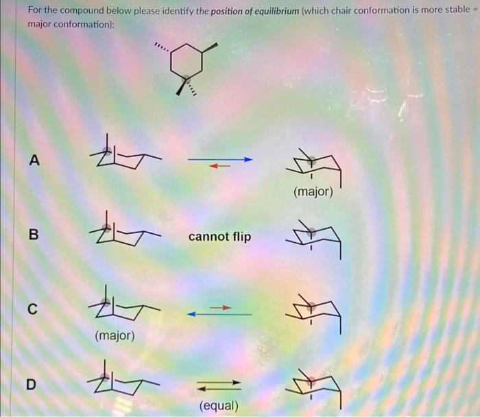 Solved For the compound below please choose the correct set | Chegg.com