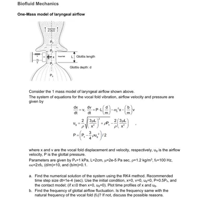 Biofluid Mechanics One-Mass model of laryngeal | Chegg.com