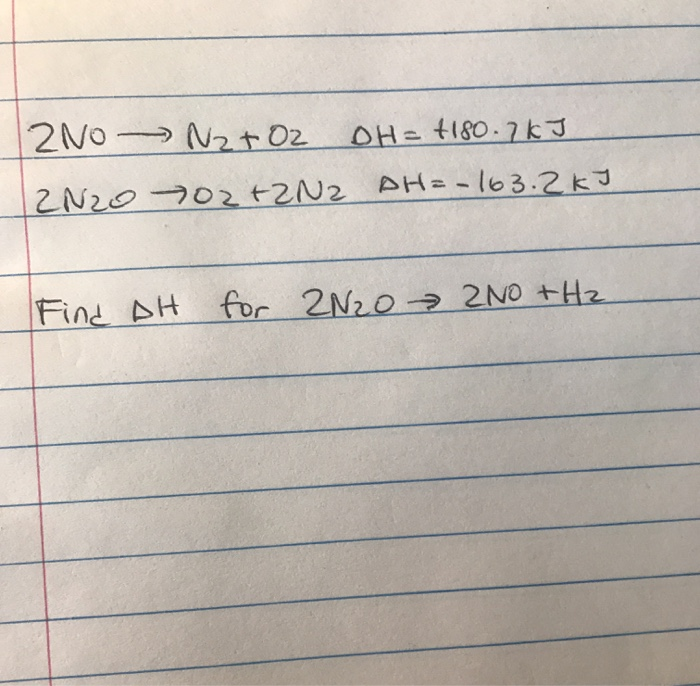 Solved 12N0 N2+O2 OH= +180.7 kJ 2N20 702 + 2N2 AH=-163.2kJ | Chegg.com