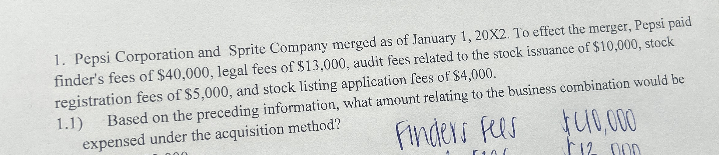 Solved Pepsi Corporation and Sprite Company merged as of | Chegg.com