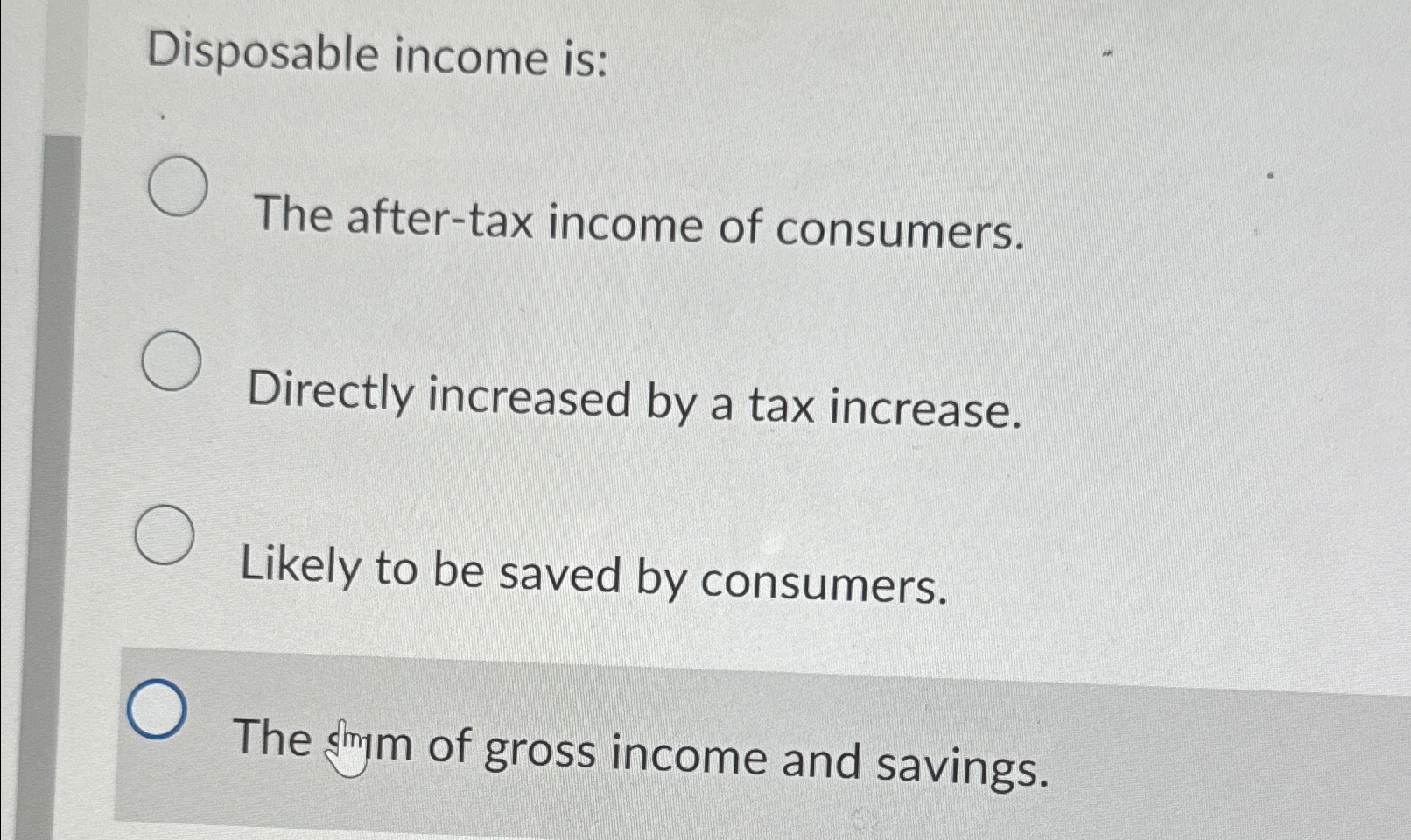 Solved Disposable income is:The after-tax income of | Chegg.com