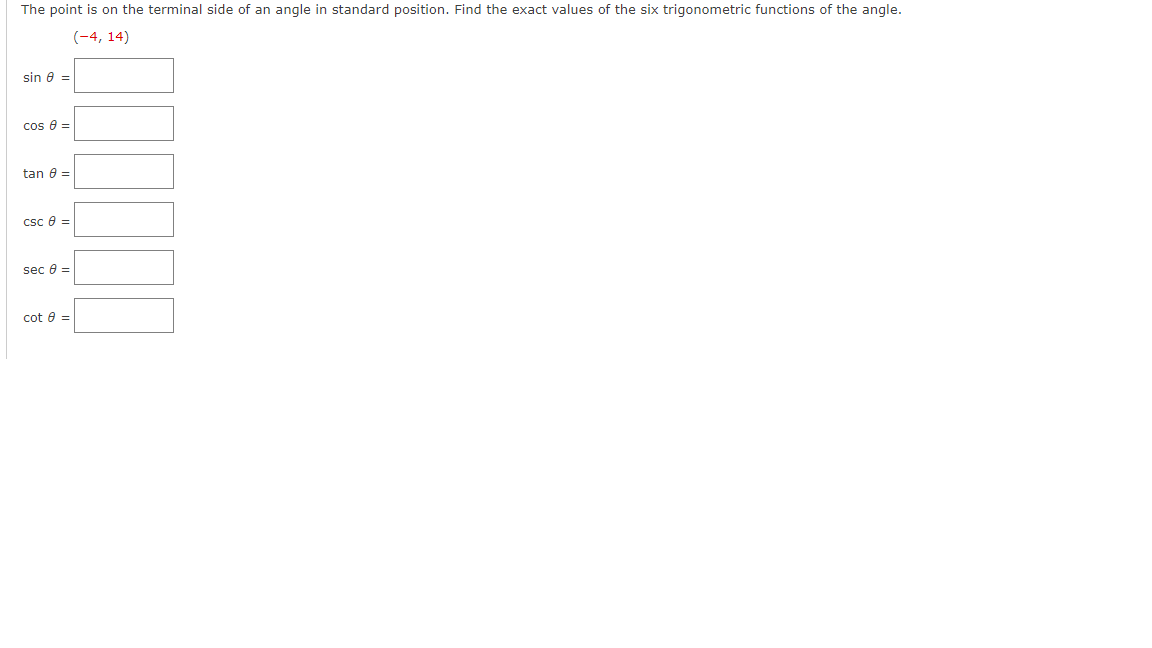 Solved The Point Is On The Terminal Side Of An Angle In
