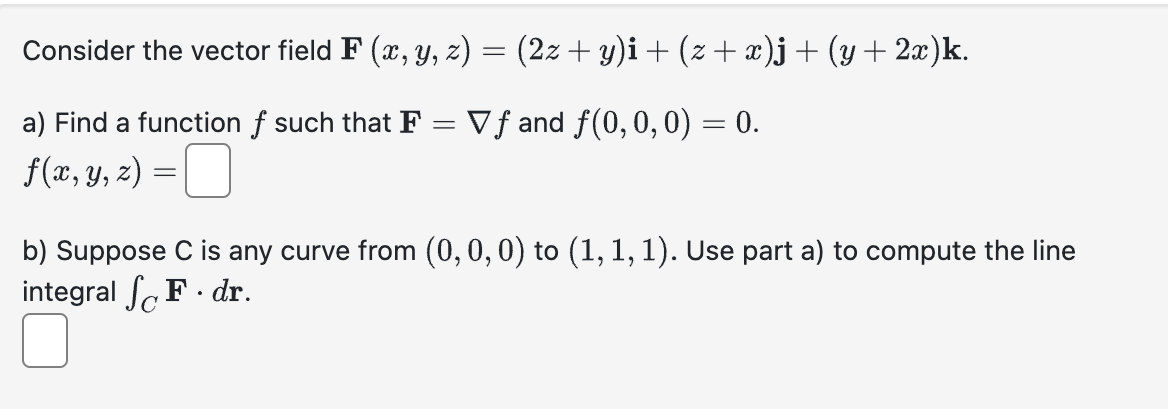 Solved Consider the vector field | Chegg.com