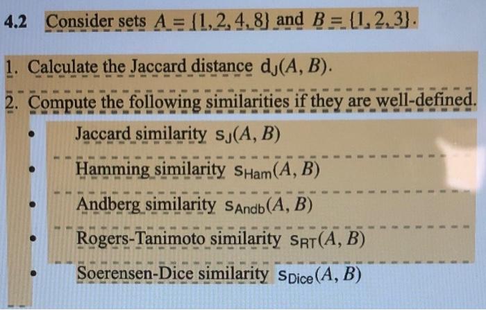 Solved 4.2 Consider sets A−={1,2,4,8} and B={1,2,3}. 1. | Chegg.com