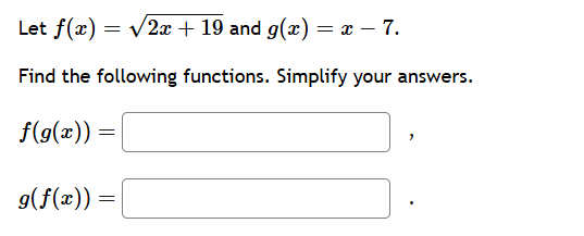 Solved Let f(x)=2x+192 ﻿and g(x)=x-7.Find the following | Chegg.com