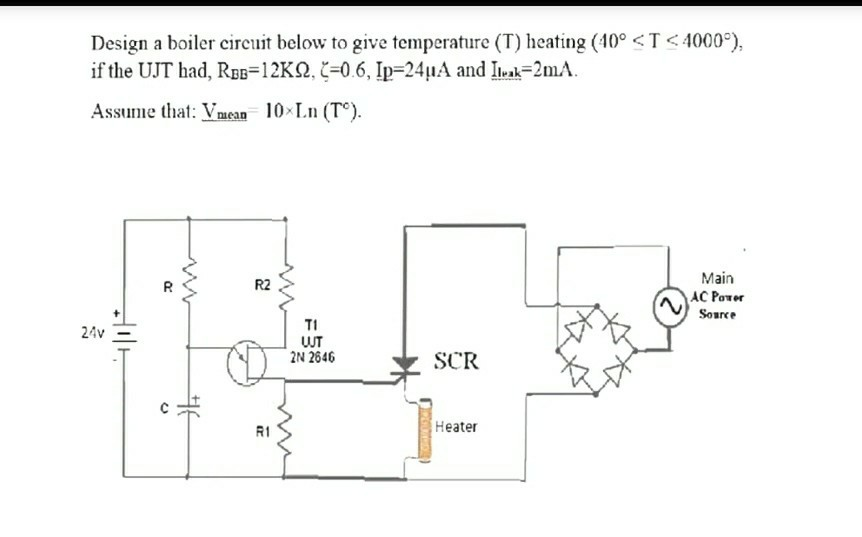Design a boiler circuit below to give temperature (T) | Chegg.com