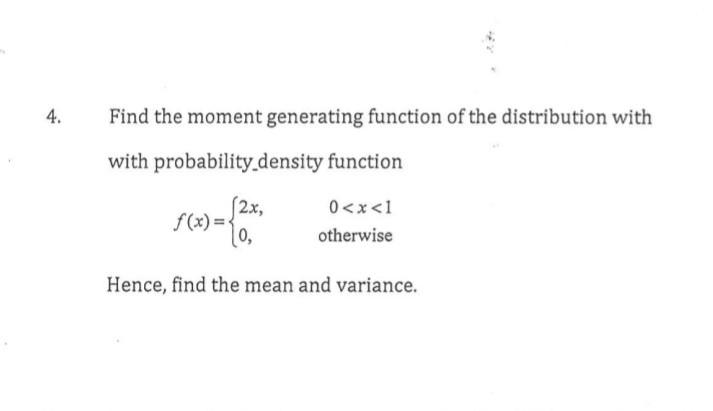 Solved Find the moment generating function of the | Chegg.com