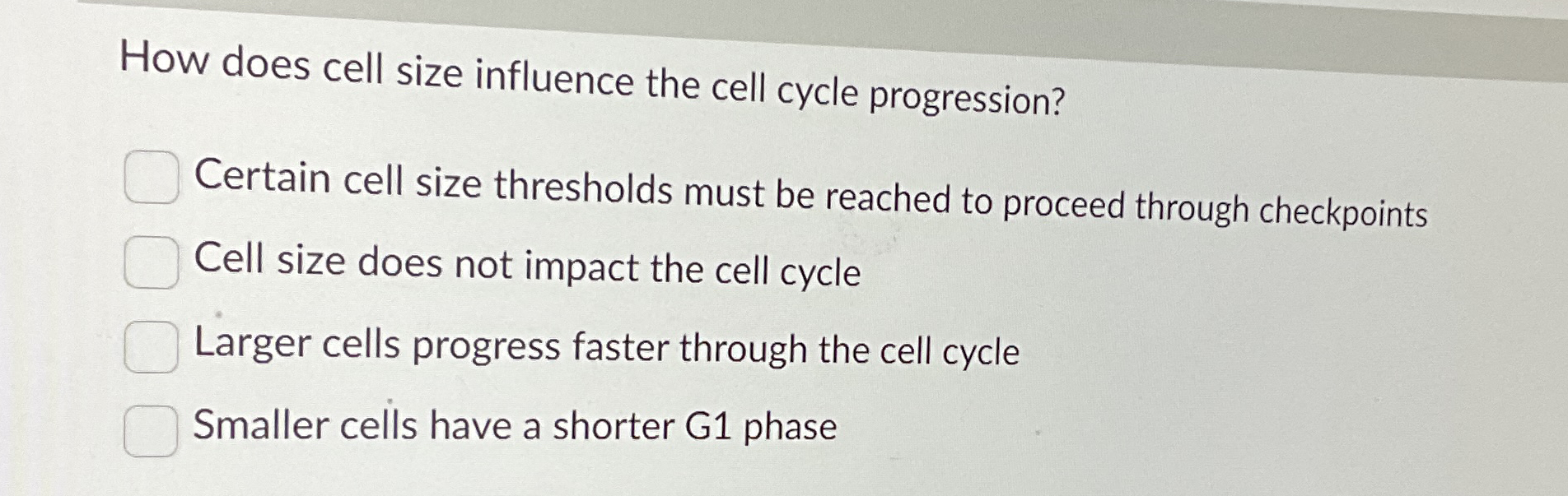 Solved How does cell size influence the cell cycle | Chegg.com