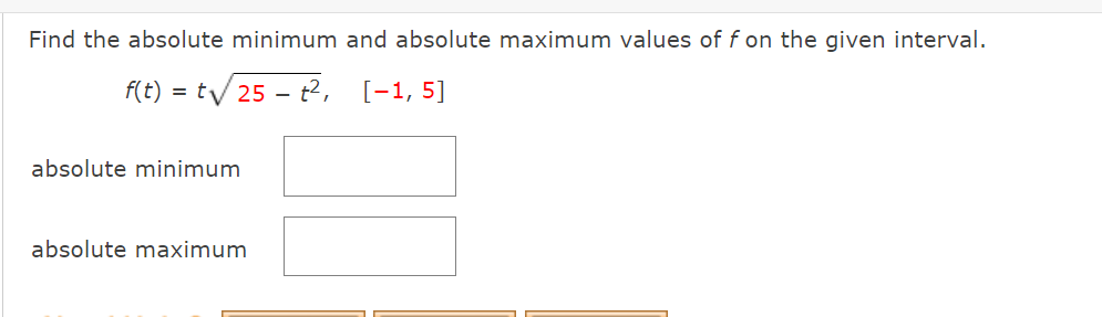 Solved Find the absolute minimum and absolute maximum values | Chegg.com