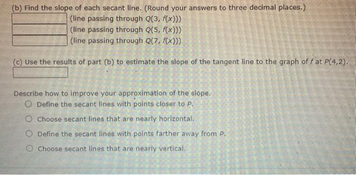Solved Consider the function F(x) = Vx and the point P(4,2) | Chegg.com