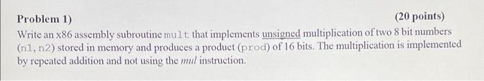 Solved Problem 1) (20 points) Write an x86 assembly | Chegg.com