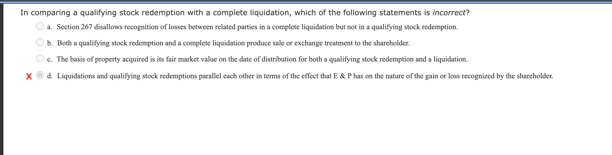 Solved In comparing a qualifying stock redemption with a | Chegg.com