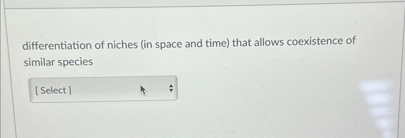 Solved differentiation of niches (in space and time) ﻿that | Chegg.com