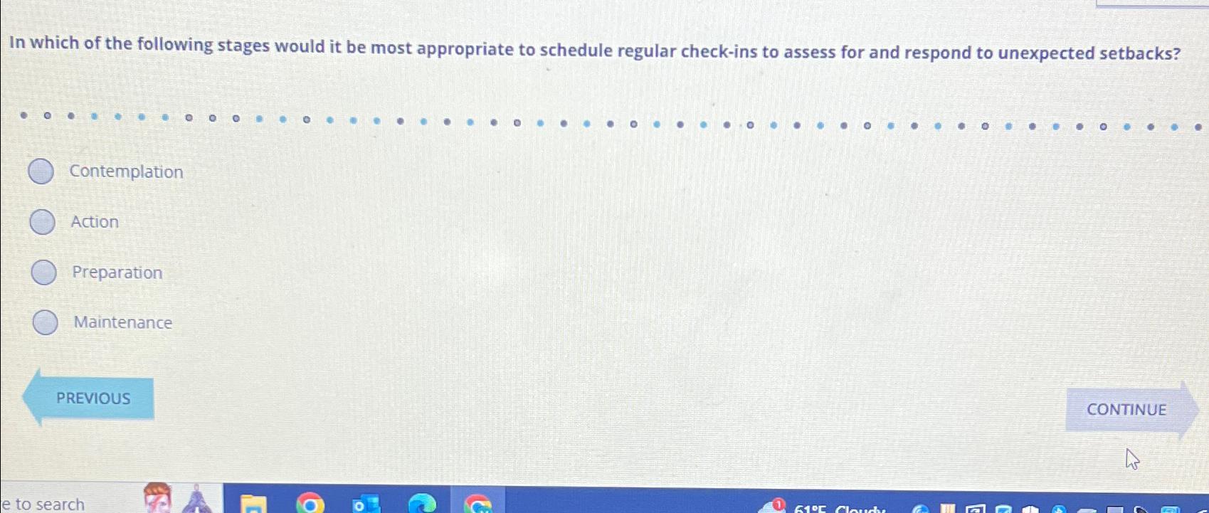 Solved In which of the following stages would it be most | Chegg.com