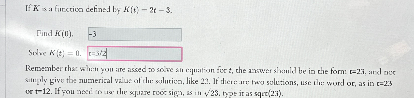 Solved If K ﻿is a function defined by K(t)=2t-3,Find | Chegg.com