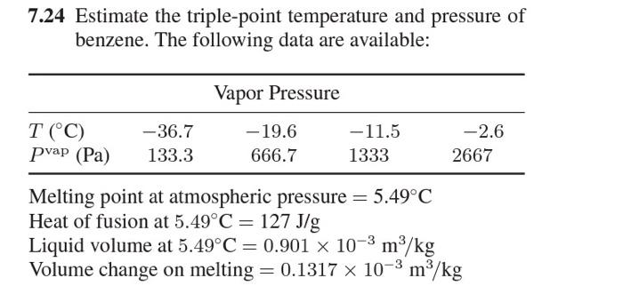 Solved 7.24 Estimate the triple-point temperature and | Chegg.com
