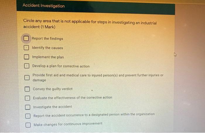 Solved Accident Investigation Circle any area that is not | Chegg.com