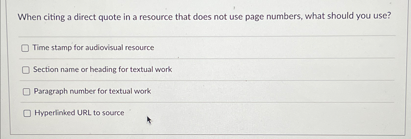 When citing a direct quote in a resource that does | Chegg.com
