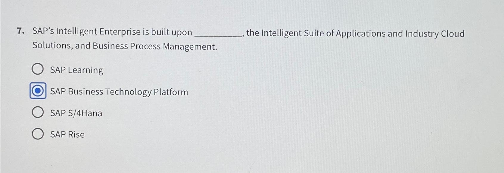 Solved SAP's Intelligent Enterprise is built upon the | Chegg.com